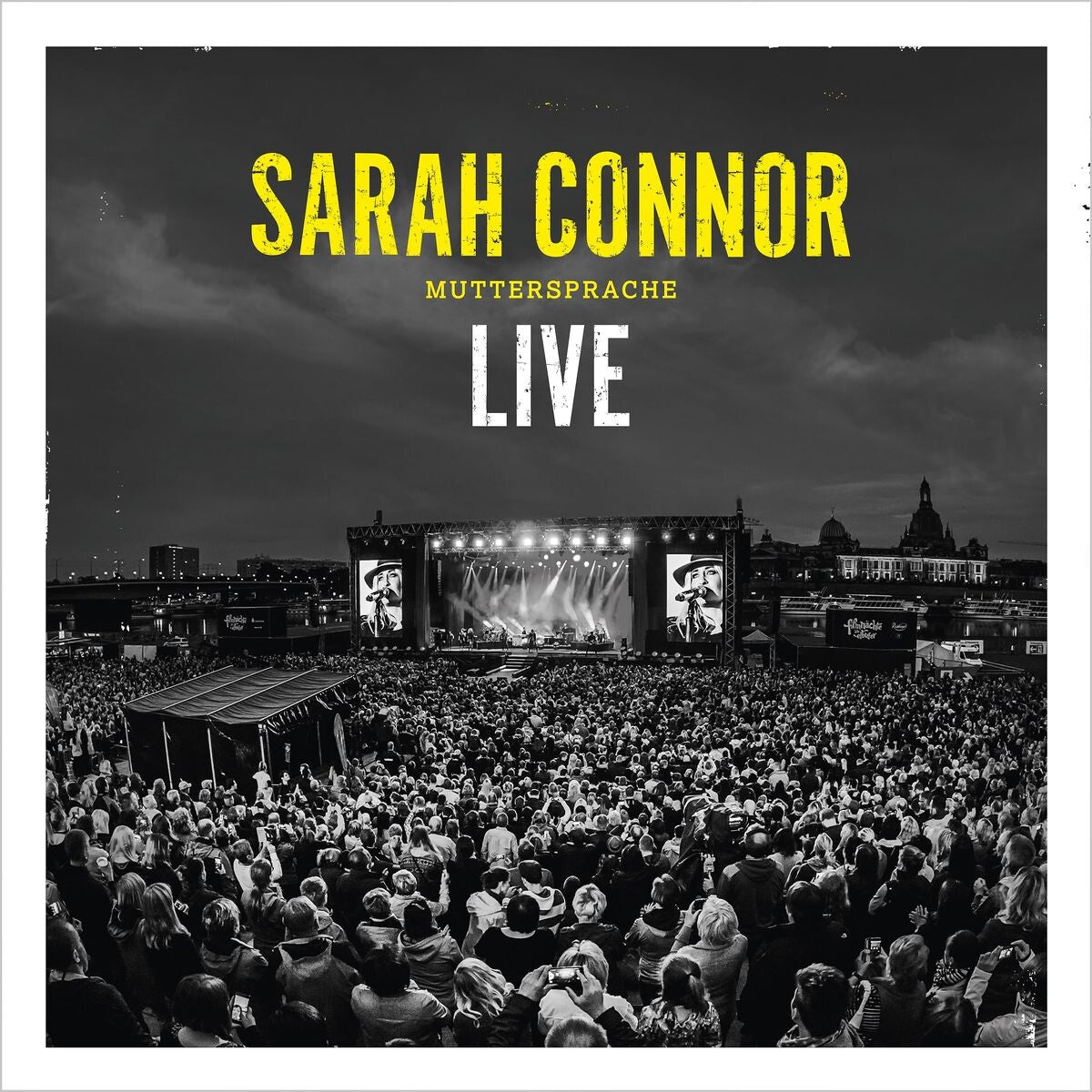 Muttersprache - Live - Sarah Connor